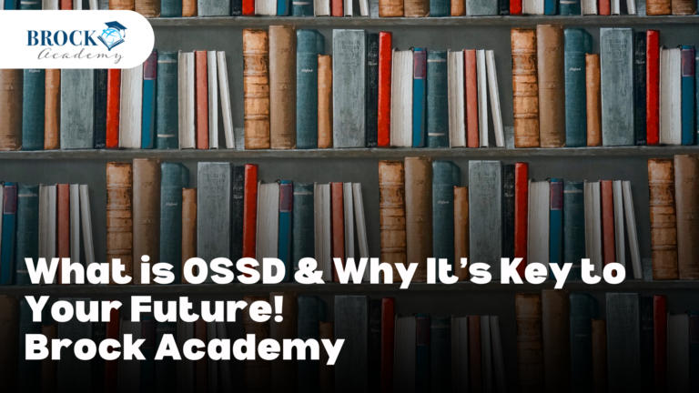 What is OSSD & Why It’s Key to Your Future! – Brock Academy